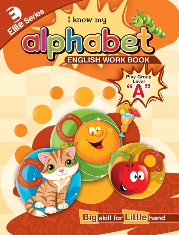 Playgroup English Alphabet Level A – Mak Educational Press